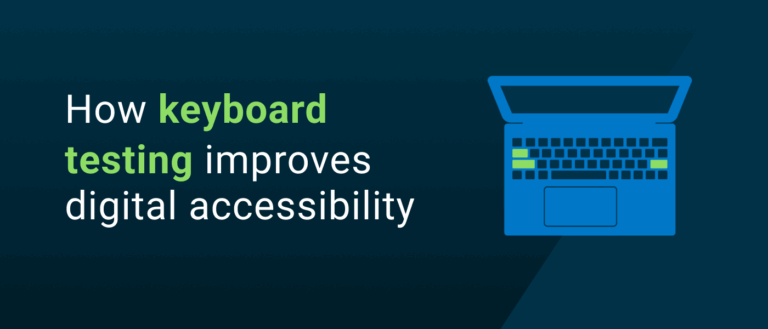 How keyboard testing improves digital accessibility | Deque