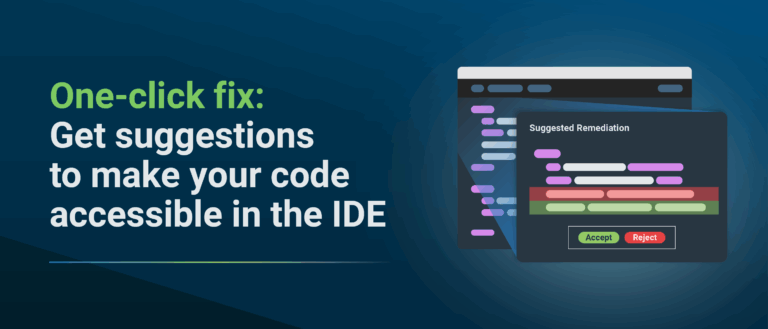 One-click fix: Get suggestions to make your code accessible in the IDE | Deque