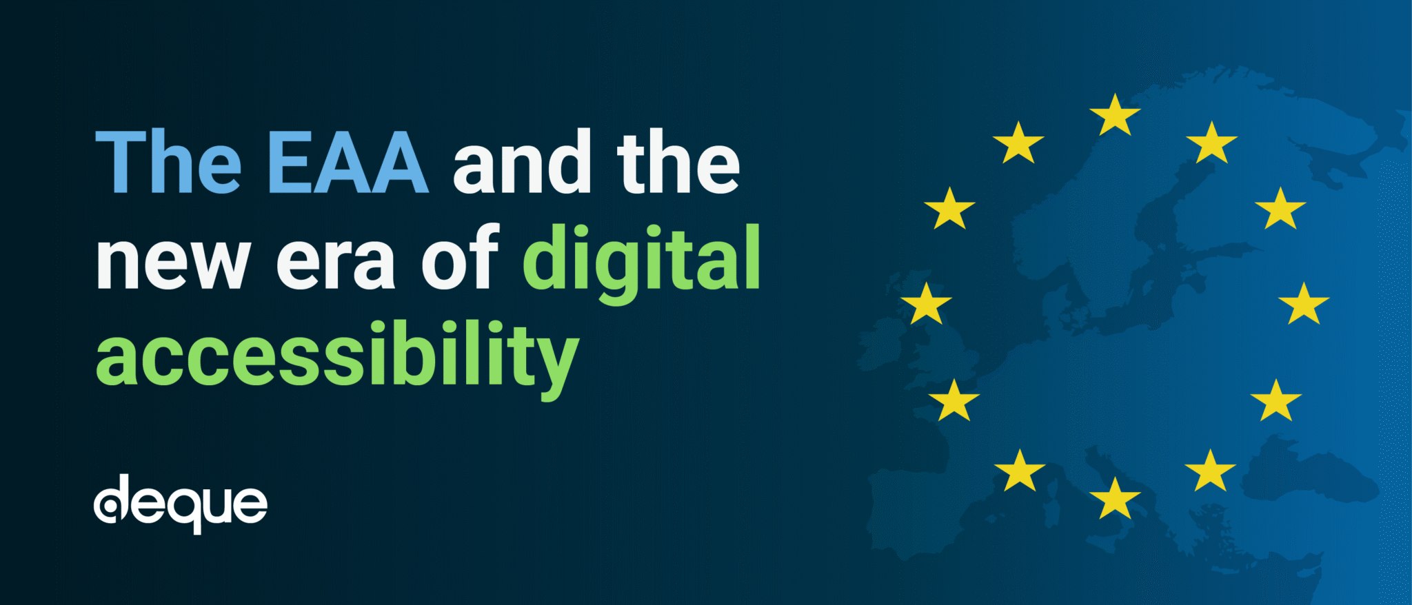 The EAA and the new era of digital accessibility | Deque